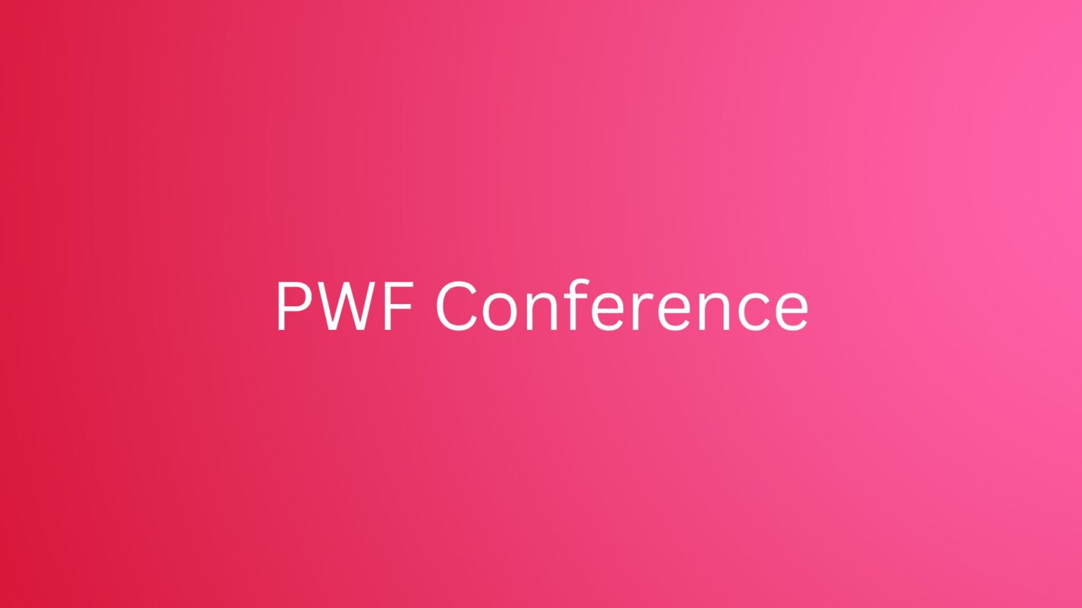 PWF Conference – North America Operations, RCCG