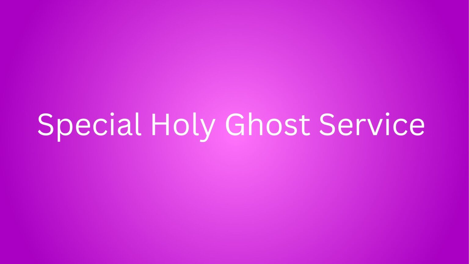 Special Holy Ghost Service – North America Operations, RCCG